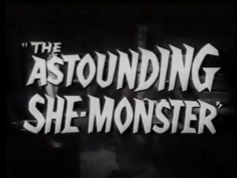 1957 The Astounding She monster Trailer - YouTube