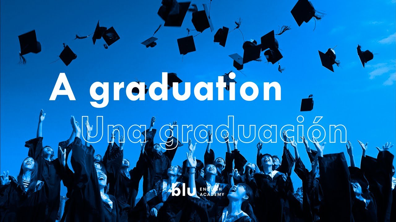 Una graduación - Vocabulario en inglés - YouTube