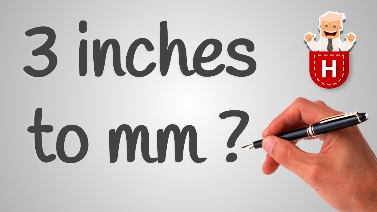 3 Inches To Mm YouTube