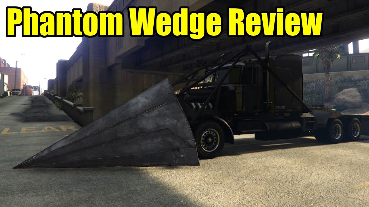 GTA 5 - Is The Phantom Wedge Worth It? (Phantom Wedge Review) - YouTube