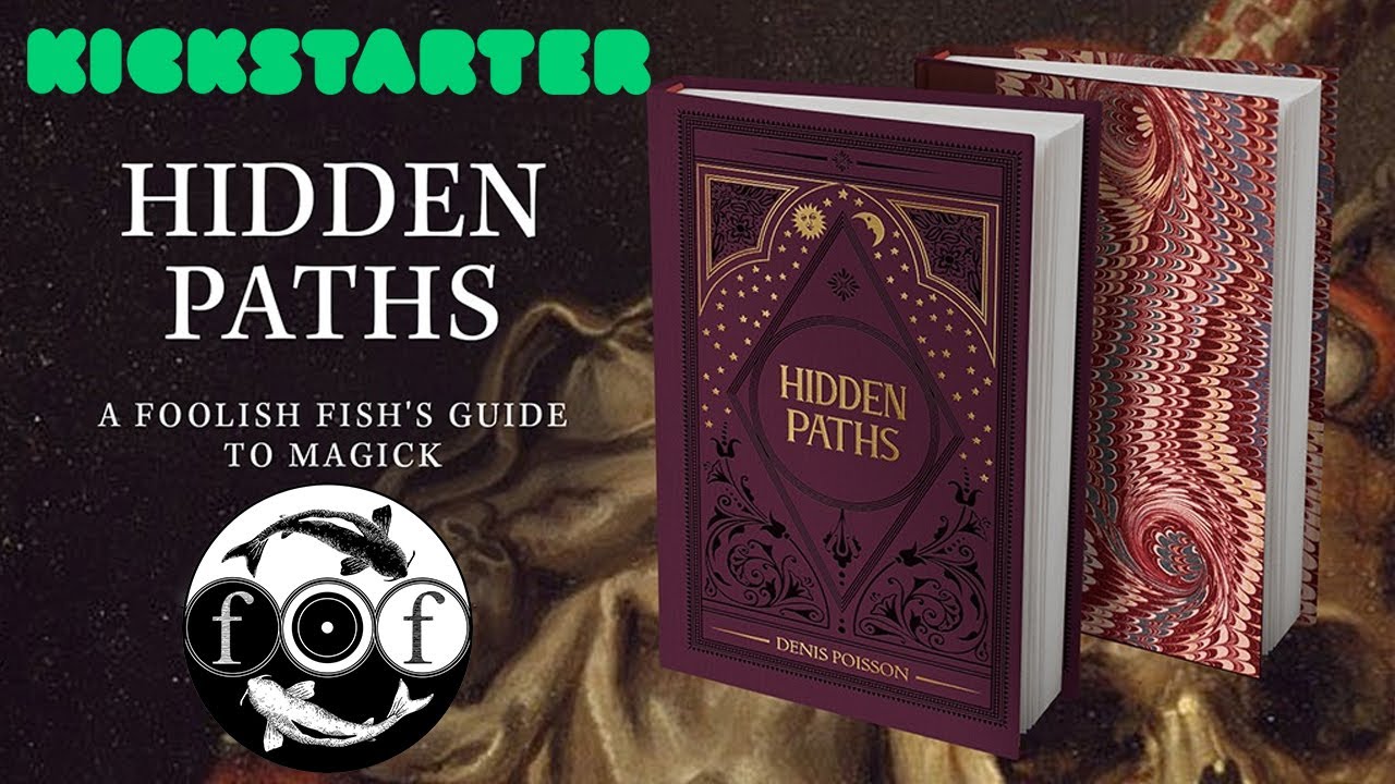 Hidden Paths - A Foolish Fish's Guide to Magick - YouTube