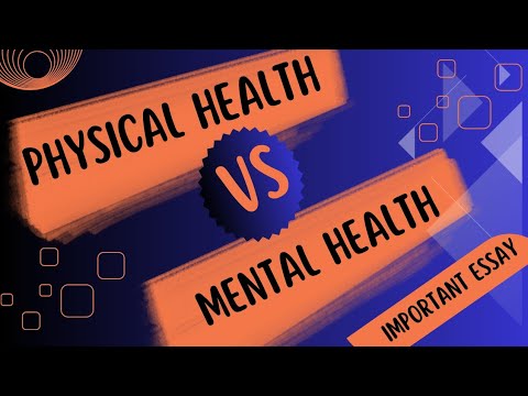 physical health vs mental health essay in easy wording | most important ...