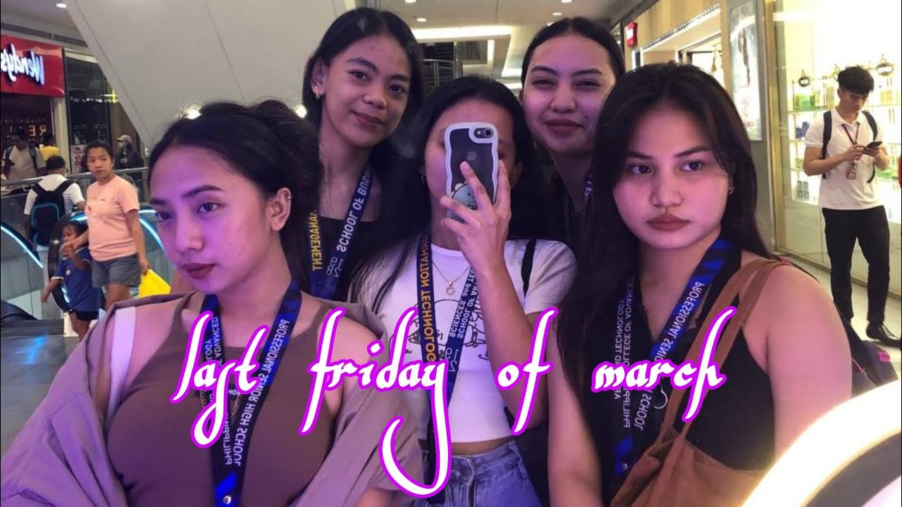 LAST FRI OF MARCH - YouTube