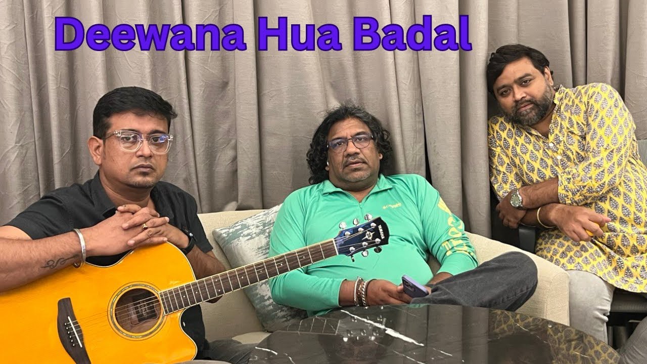 Deewana Hua Badal Room Acoustic | Joy Sid & Abhi | O P Nair | - YouTube