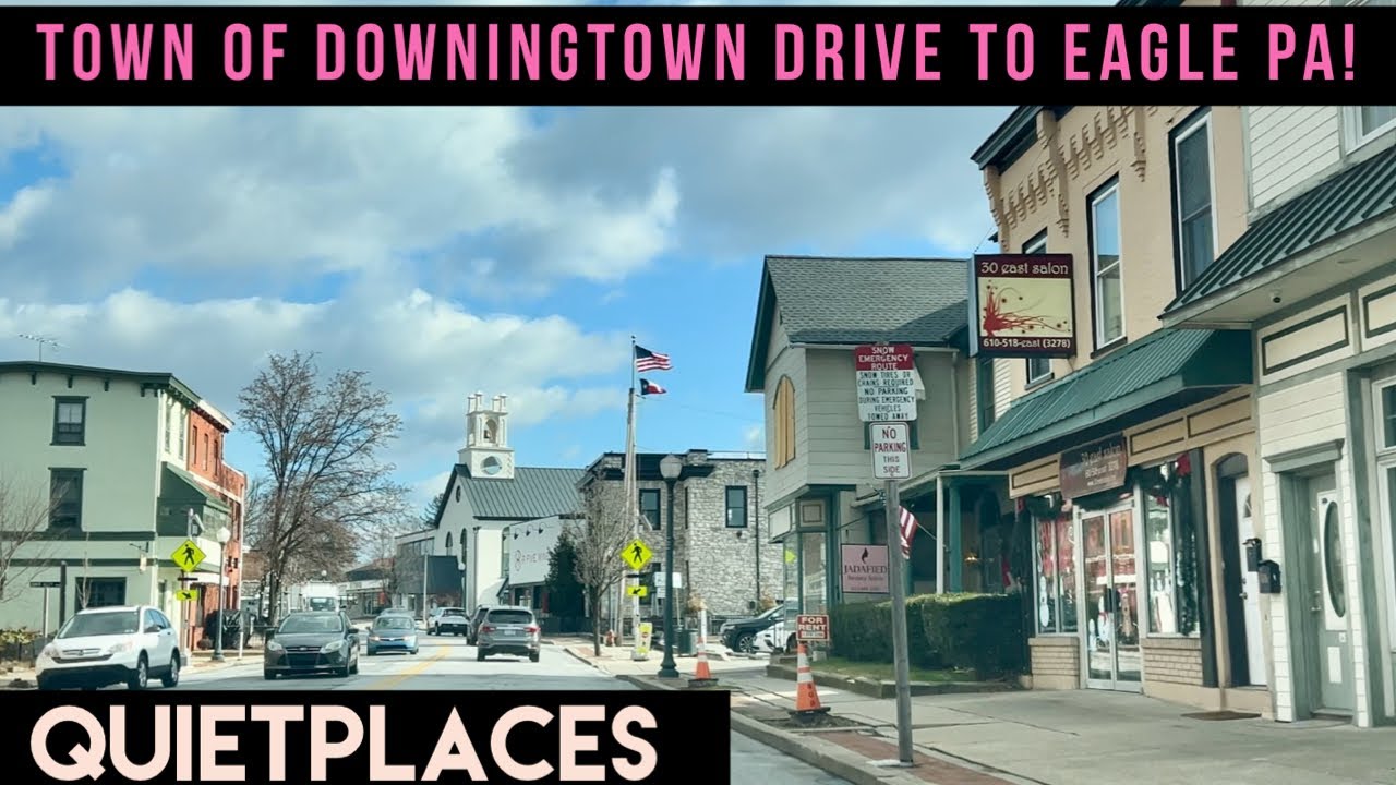 Chester County PA Drive! Downingtown to Eagle! No Music! 4K! - YouTube