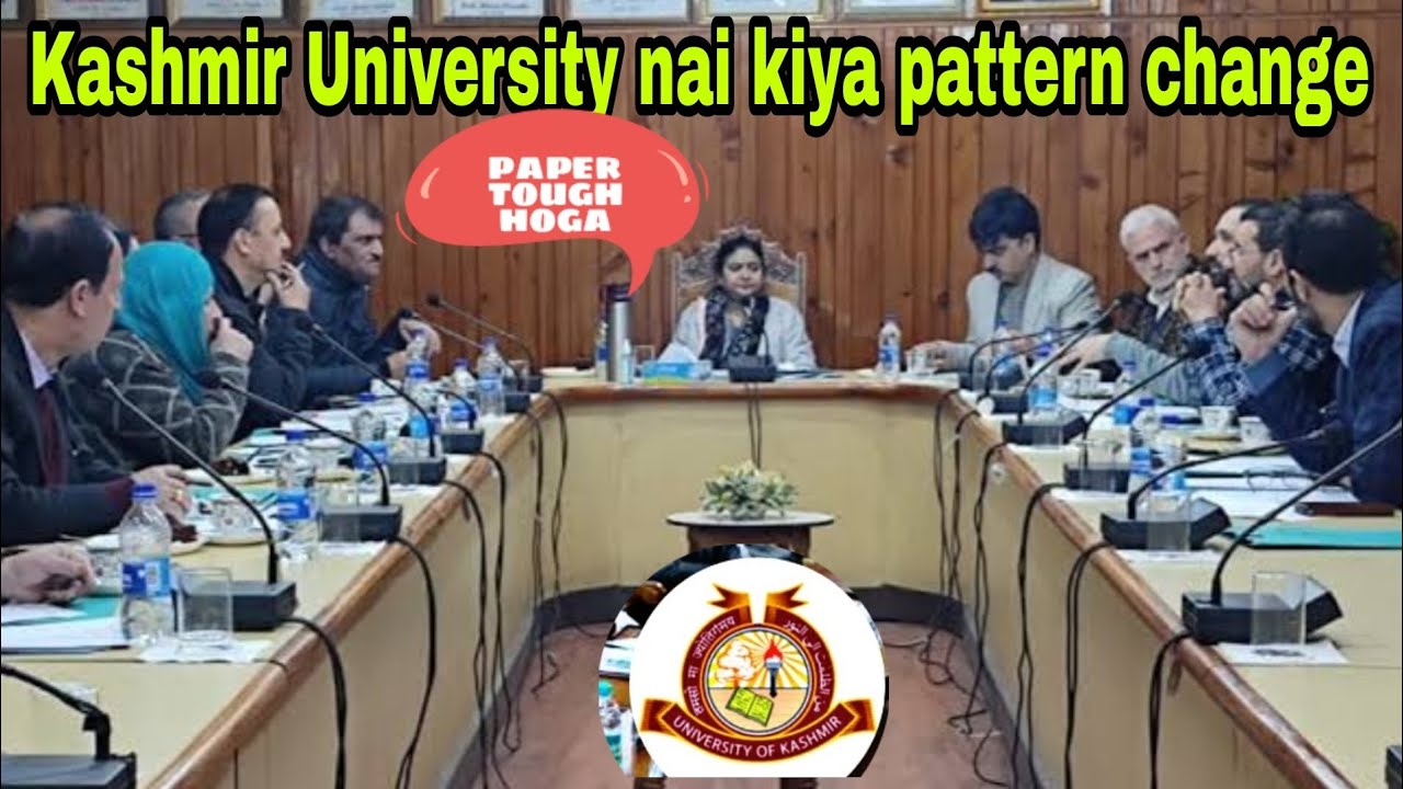 Kashmir University ka pattern huwa change | 2nd 4th 5th semester ...