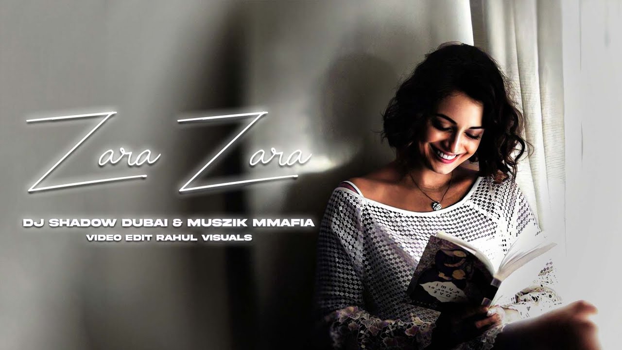 Zara Zara (REMIX) | DJ Shadow Dubai x Muszik Mmafia | Bolly Rave ...