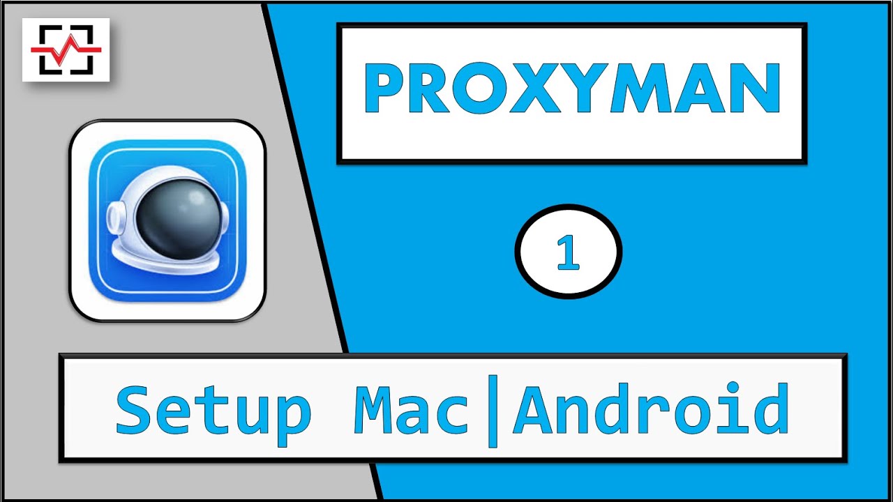 Proxyman Setup Guide For Macos And Android Youtube