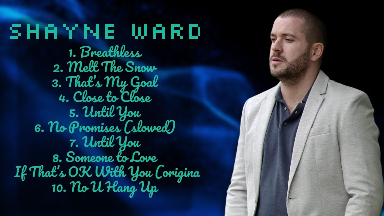 Shayne Ward-Hits that stole the spotlight-Bestselling Tracks Selection ...