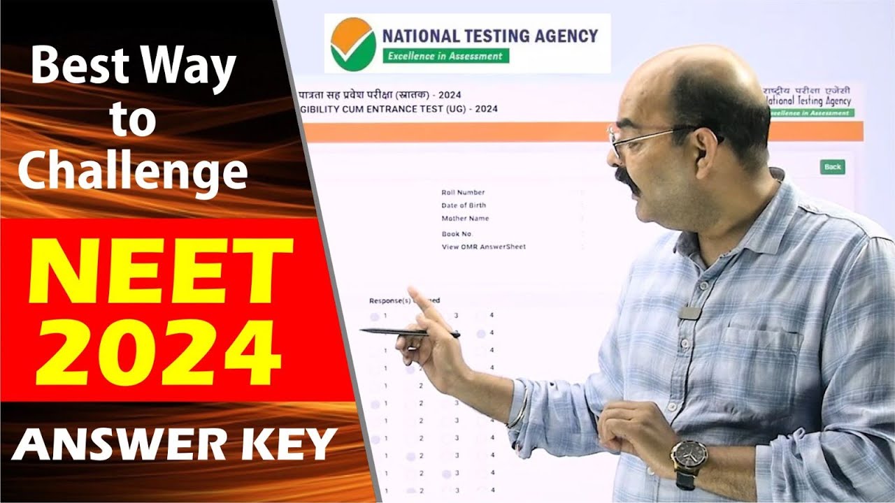 Best Way to Challenge NEET 2024 Answer Key | Step-by-Step Guidance ...
