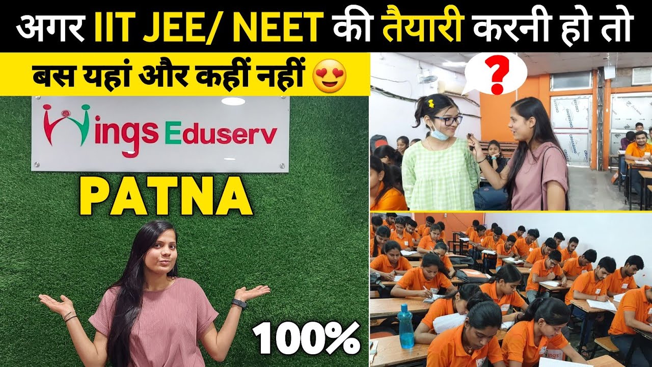 Best IIT JEE & NEET Coaching In PATNA | Top IIT JEE Coaching In Patna ...