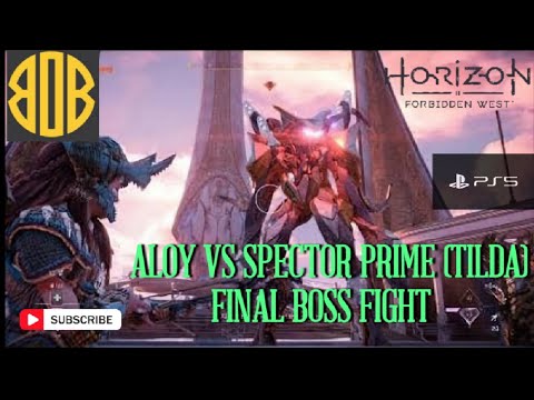 HOW TO EASILY DEFEAT SPECTOR PRIME (TILDA) | FINAL BOSS FIGHT | HORIZON ...