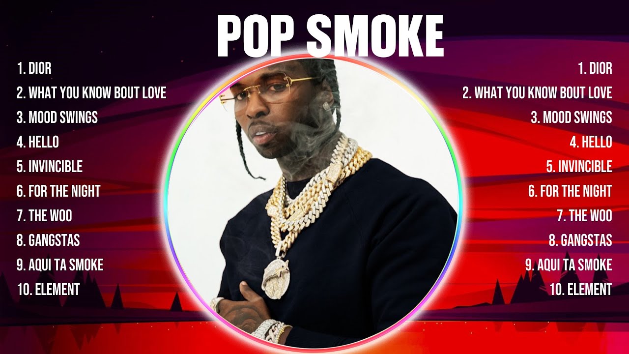 Pop Smoke Greatest Hits Full Album ️ Top Songs Full Album ️ Top 10 Hits ...