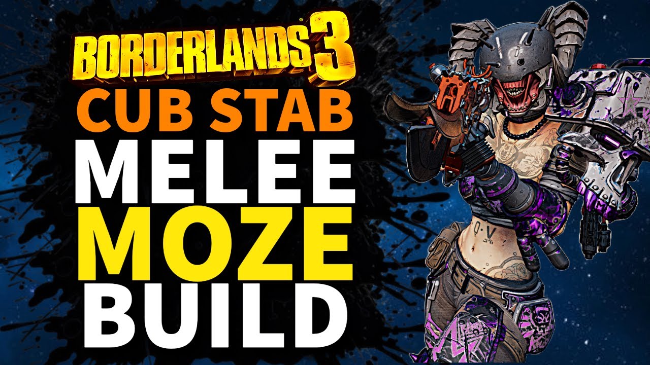 Borderlands 3 | BEST Melee Moze Build | Cub Stab | 2024 Mayhem 11 ...