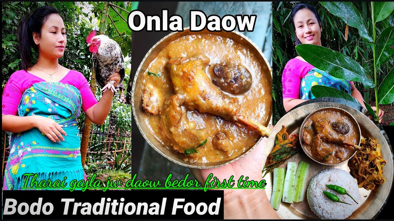 Bodo Traditional Food//Onla jw Daow//Tharai gajla life o first time ...