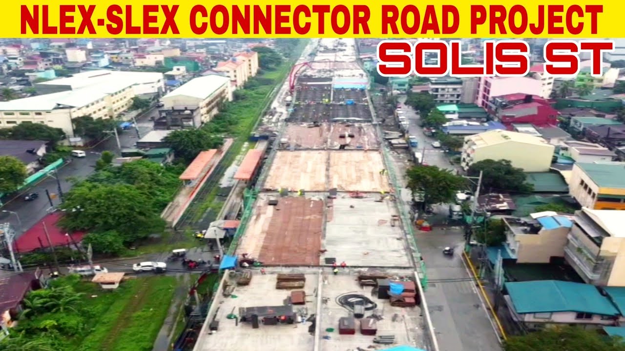 SOLIS ST NLEX-SLEX CONNECTOR ROAD PROJECT - YouTube