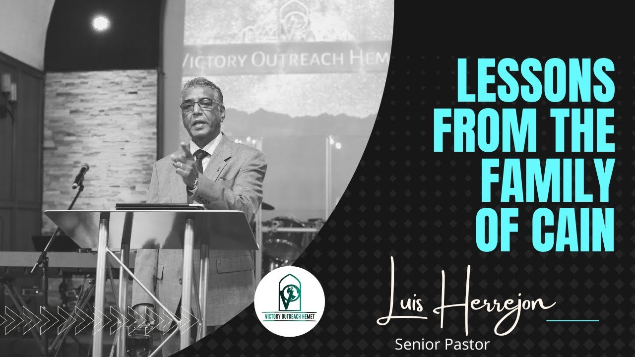 Sunday Morning Celebration Service "Lessons From the Family of Cain ...