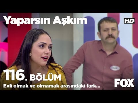 Evli olmak ve olmamak arasındaki fark... Yaparsın Aşkım 116. Bölüm