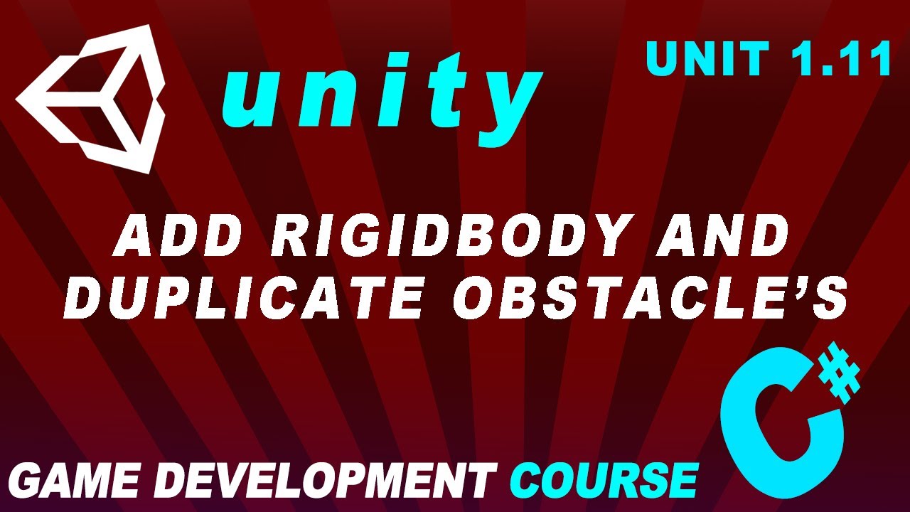 Game Development Free Course Unit 111 How To Add Rigidbody In Unity Using C Technology