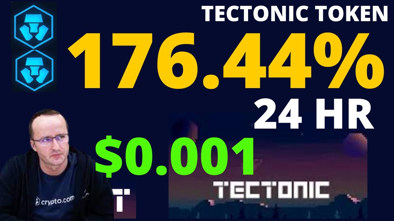 TECTONIC TOKEN HIT MASSIVE CASH FLAW | OVER 176.44% INCREASE IN PRICE - YouTube