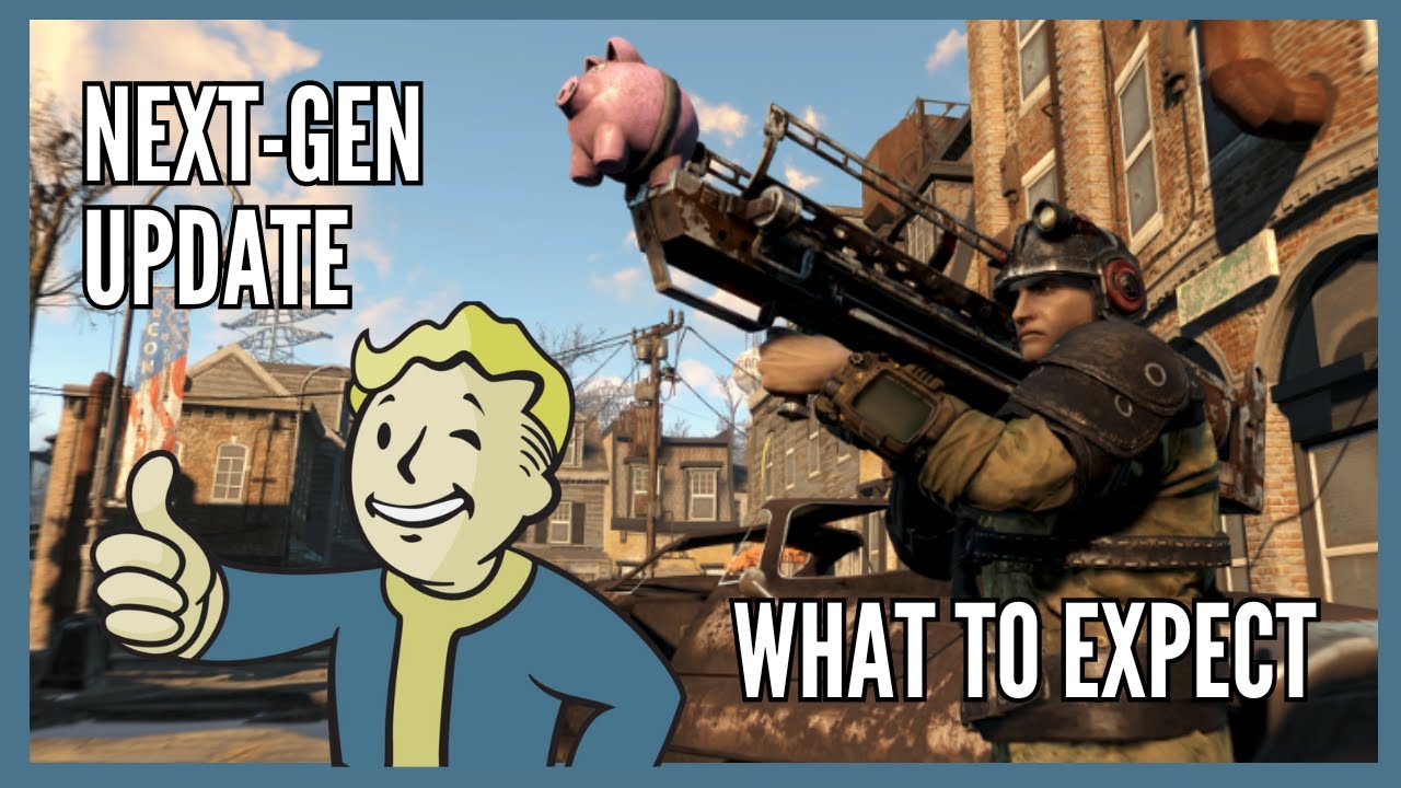 Fallout 4 "Next-Gen" update is here! - YouTube