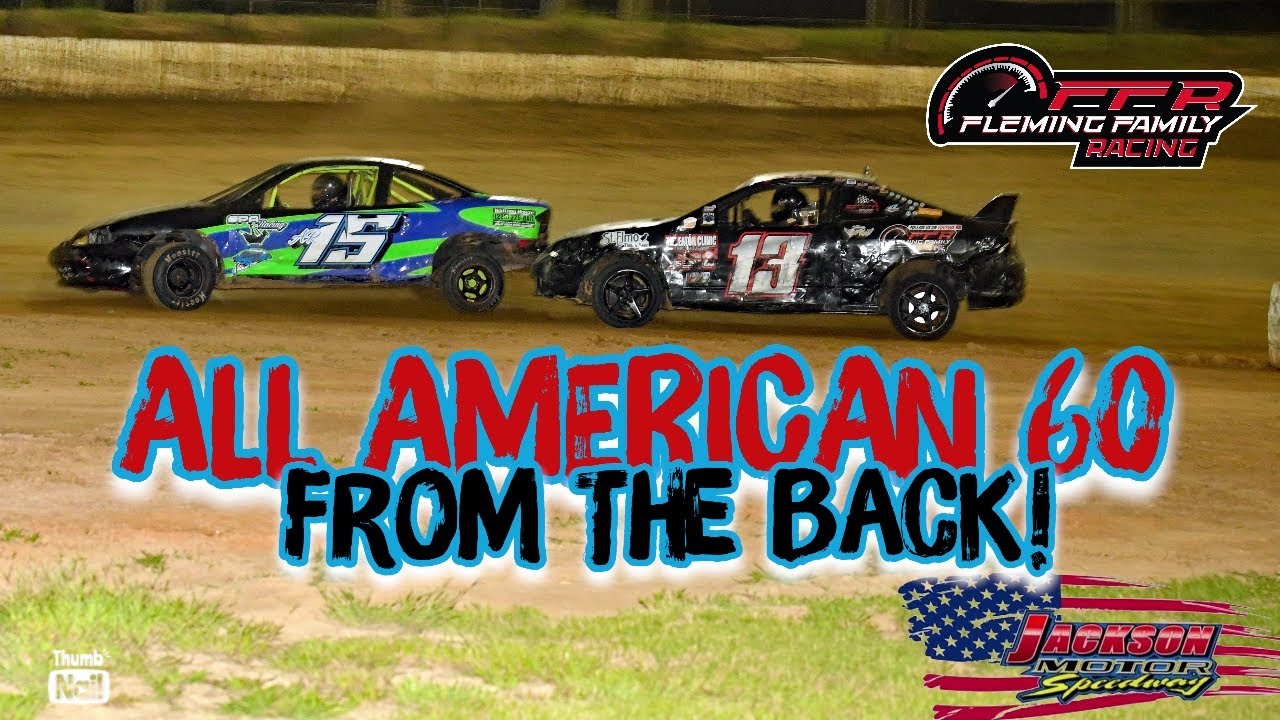 25th Place TO THE FRONT at the All American 60 Jackson Motor Speedway ...