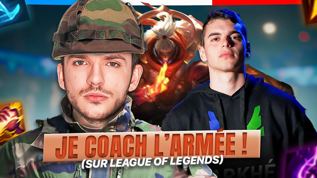 Je coach les militaires de l’armée Française sur League of Legends ...