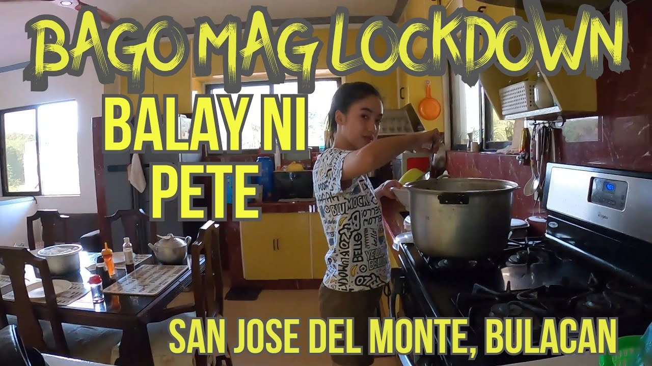 BAGO ANG LOCKDOWN | BALAY NI PETE | BUILDEX PAGALES - YouTube