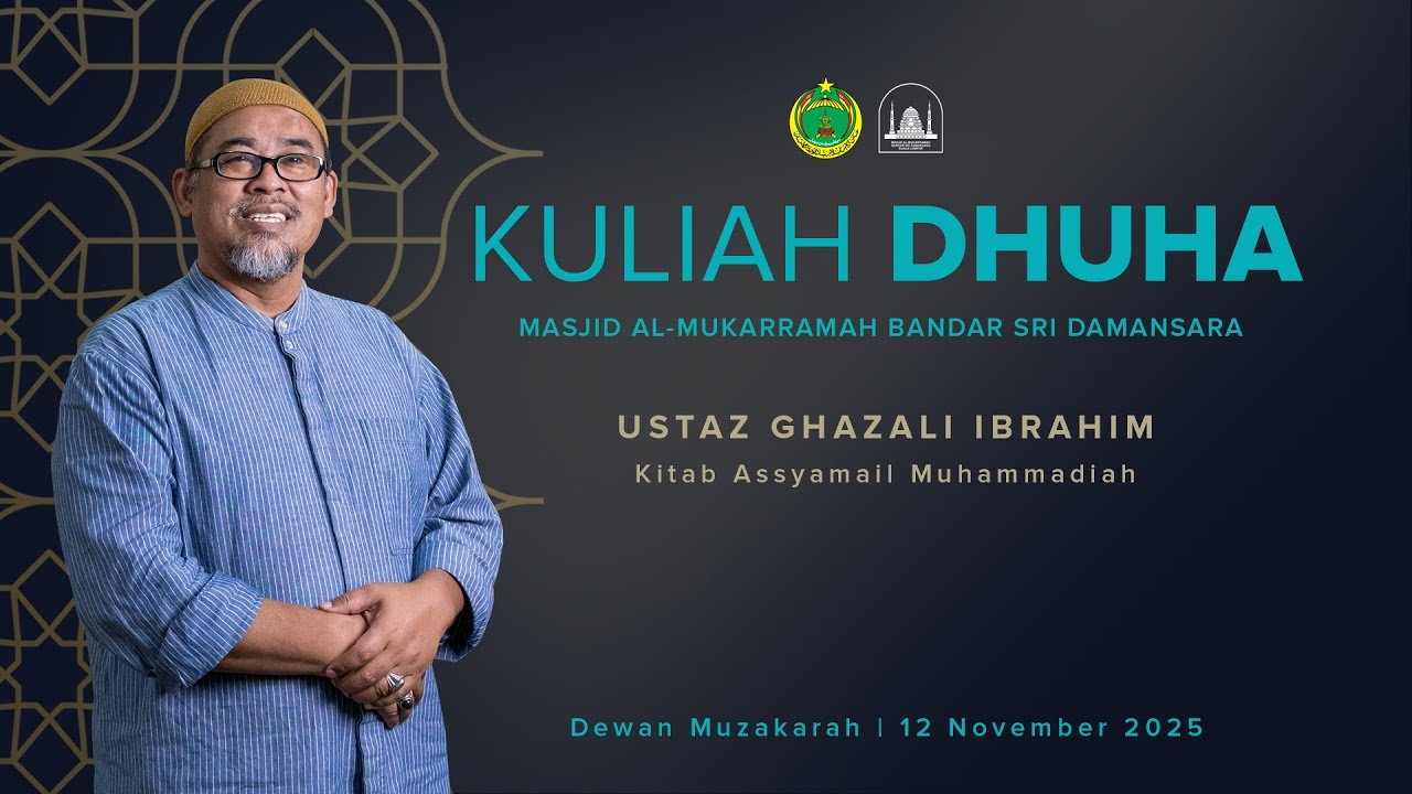 12.11.2025 | Ustaz Ghazali Ibrahim | Kitab Assyamail Muhammadiah - YouTube