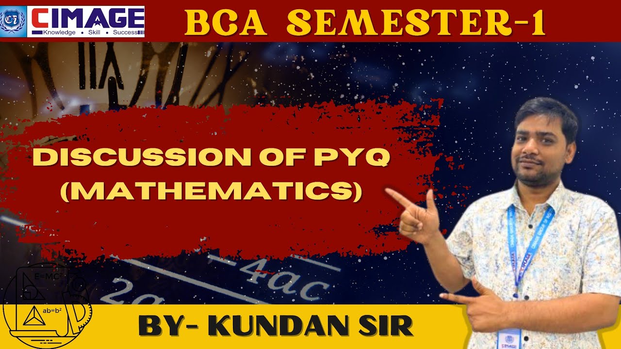 BCA SEMESTER-1 DISCUSSION OF PYQ( Mathematics) part-4 - YouTube