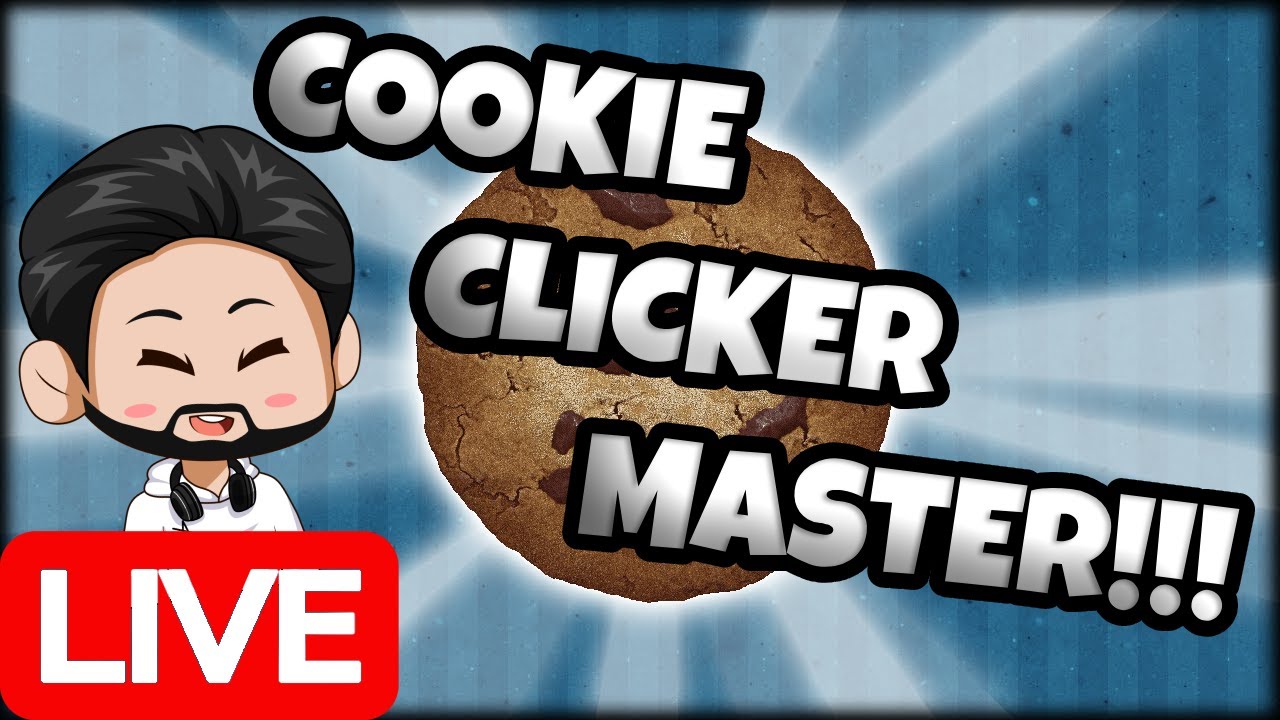 COOKIE CLICKER MASTER | Idle Streaming - YouTube