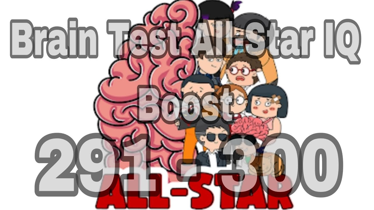 Brain Test All-Star IQ Boost 291 - 300 - YouTube