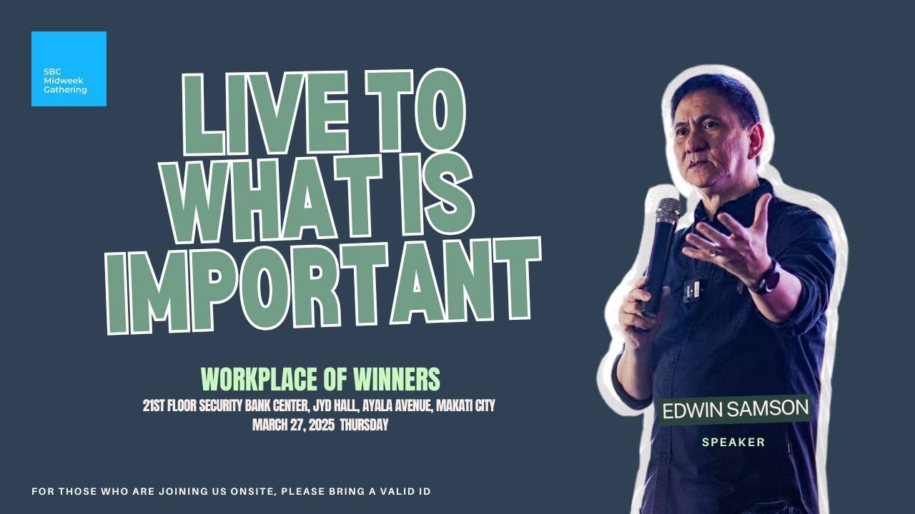 Live To What is Important | SBC | Edwin Samson - YouTube