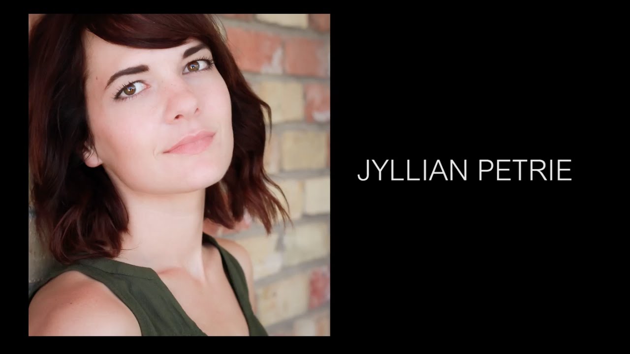 Jyllian Petrie Theatrical Reel - YouTube
