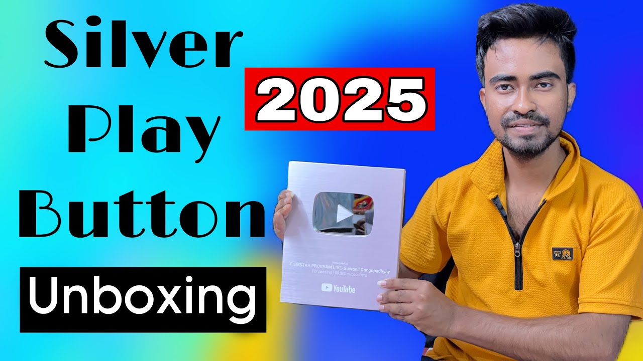 Silver Play Button 2025 Unboxing Hindi - YouTube