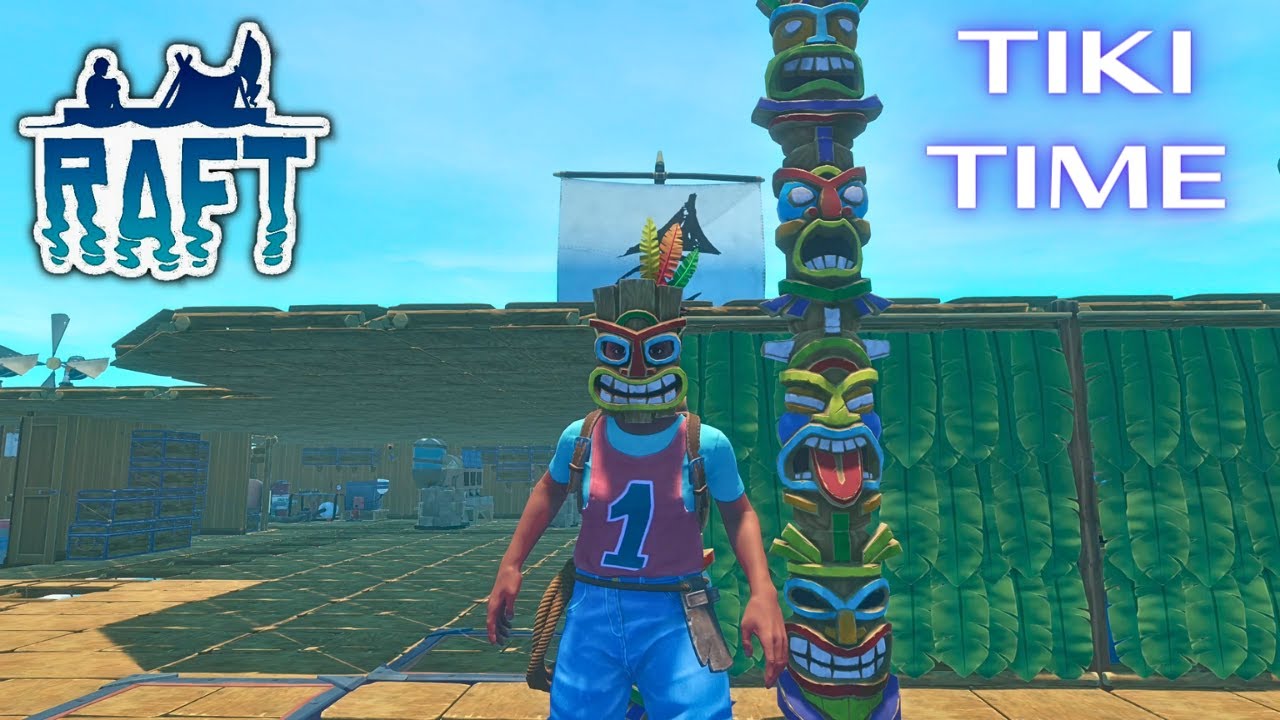 Tiki Time! | Raft Gameplay EP39 2024 - YouTube