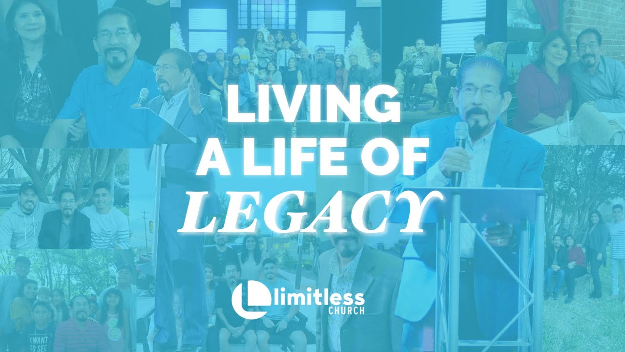 Living A Life Of Legacy | Limitless Church | Sunday Service - YouTube