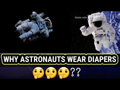 Why astronauts wear diapers/ Astronauts kyu diaper pehatay hai /# Top ...