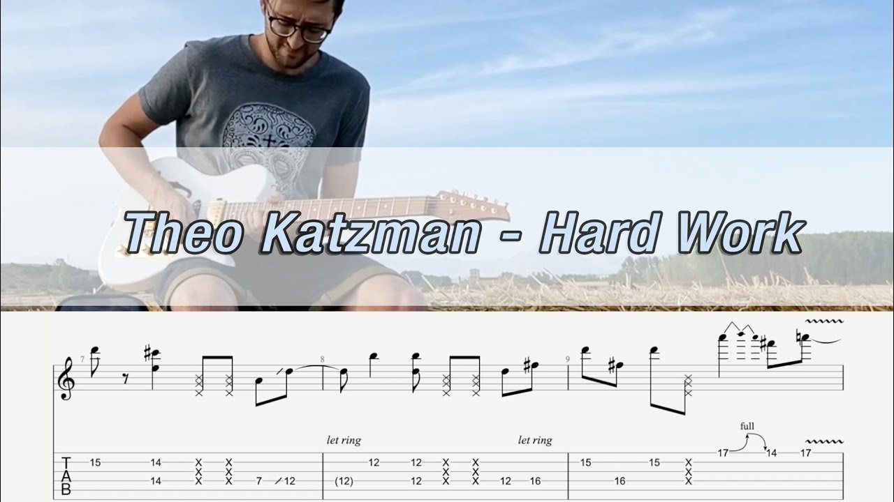 HARD WORK - Theo Katzman | Guitar Solo [TABS] - YouTube