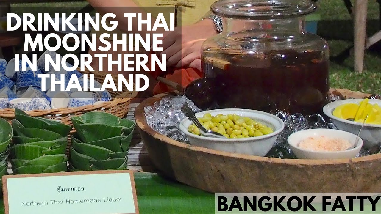 Chiang Rai Travel Vlog Pt.5: Yadong aka Thai Moonshine with Traditional ...