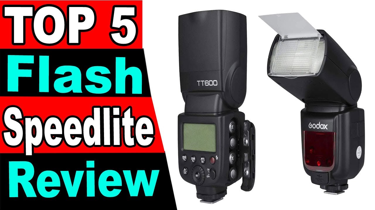 TOP 5 Best Flash Speedlite Review 2025 - YouTube