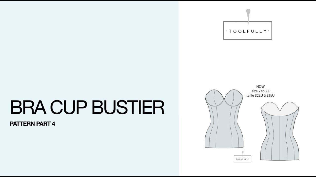 Pattern Bra cup bustier, part 4. - YouTube