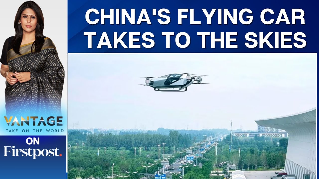 Future of Travel? Flying Car Takes First Flight in China | Vantage with ...