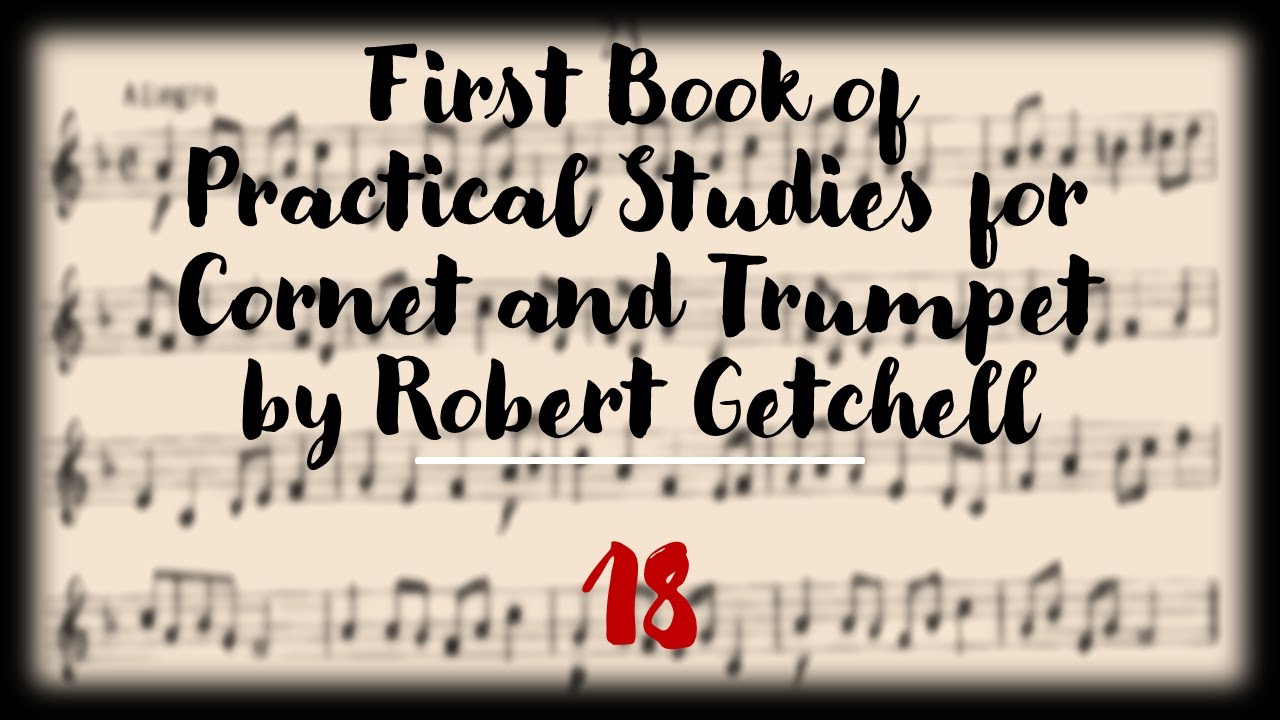 First Book of Practical Studies for Cornet and Trumpet by Robert ...