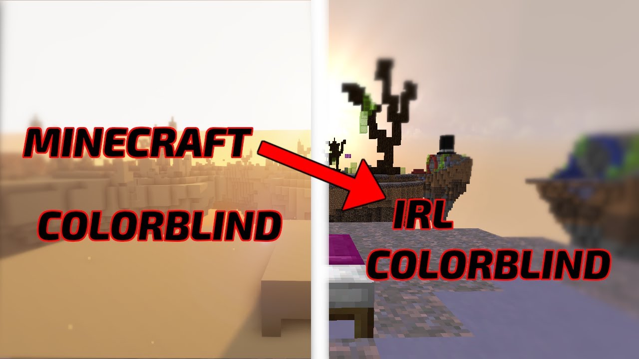 being colorblind in real life VS. being colorblind in minecraft - YouTube