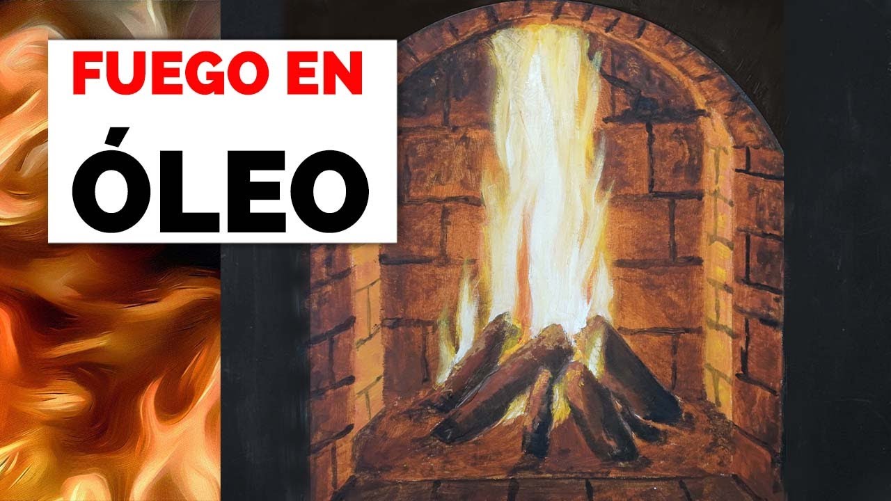 🎨 Aprende a PINTAR FUEGO en ÓLEO con este tutorial 🔥 ¡Enciende tu ...