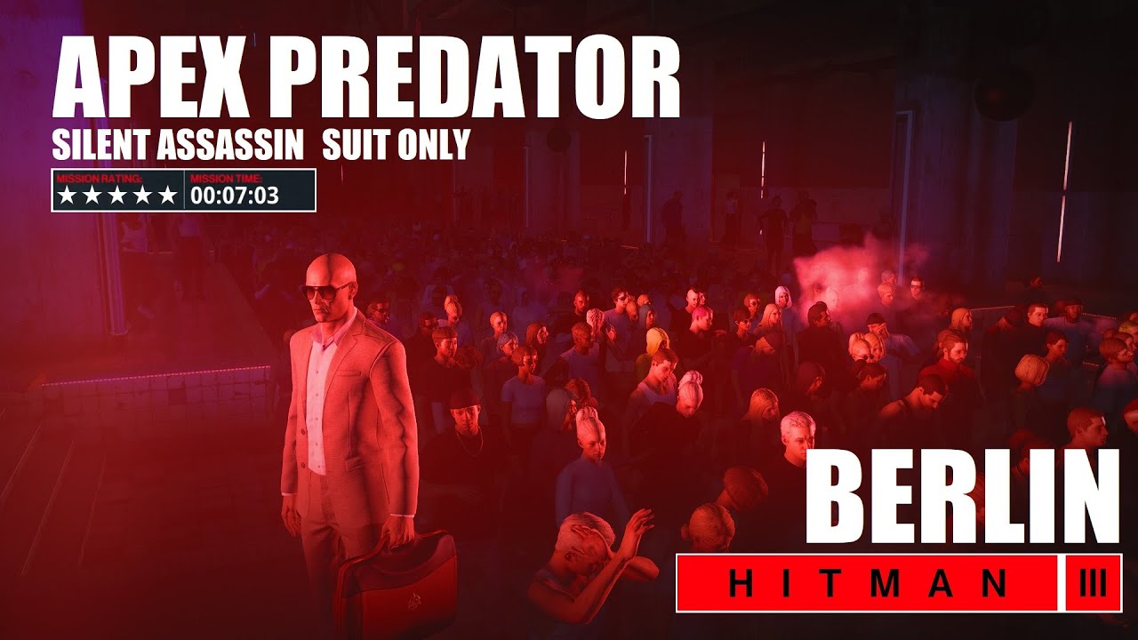HITMAN 3 - (Map-17) Berlin - "Apex Predator" Gameplay/Walkthrough ...