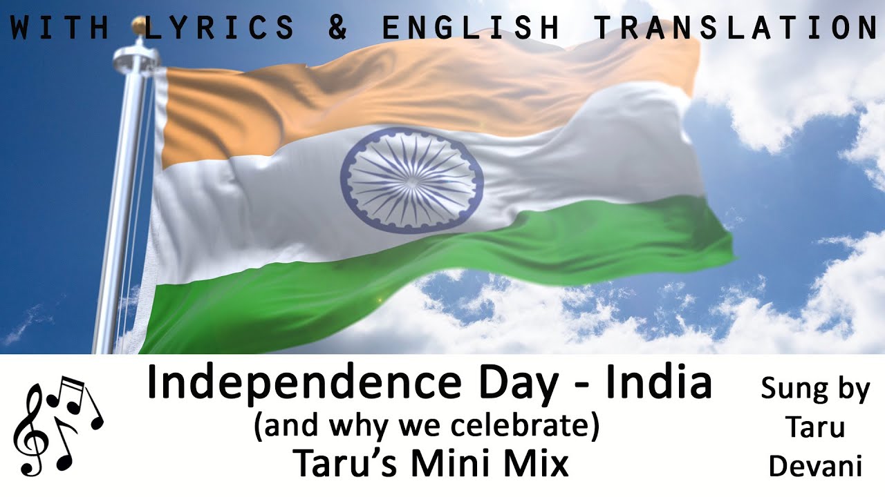India's Independence Day song mix (1 of 2) |Lyrics and English ...