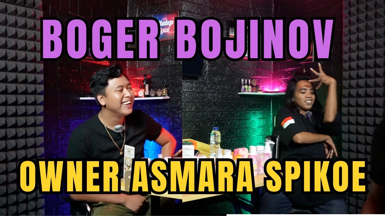 EPSIODE 16 - OWNER ASMARA SPIKOE ( BOGER BOJINOV ) - Dollatep Podcast ...