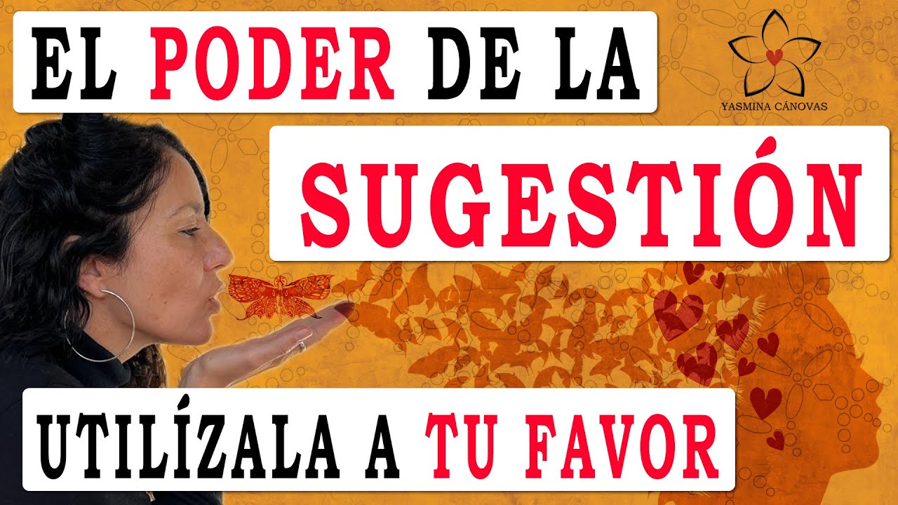 EL PODER DE LA SUGESTIÓN.👉 REPROGRAMA TU MENTE SUBCONSCIENTE, TE ...